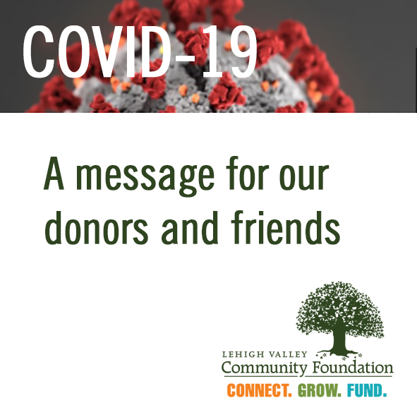 A Message to Donors and Friends | COVID-19 - Lehigh Valley Community ...